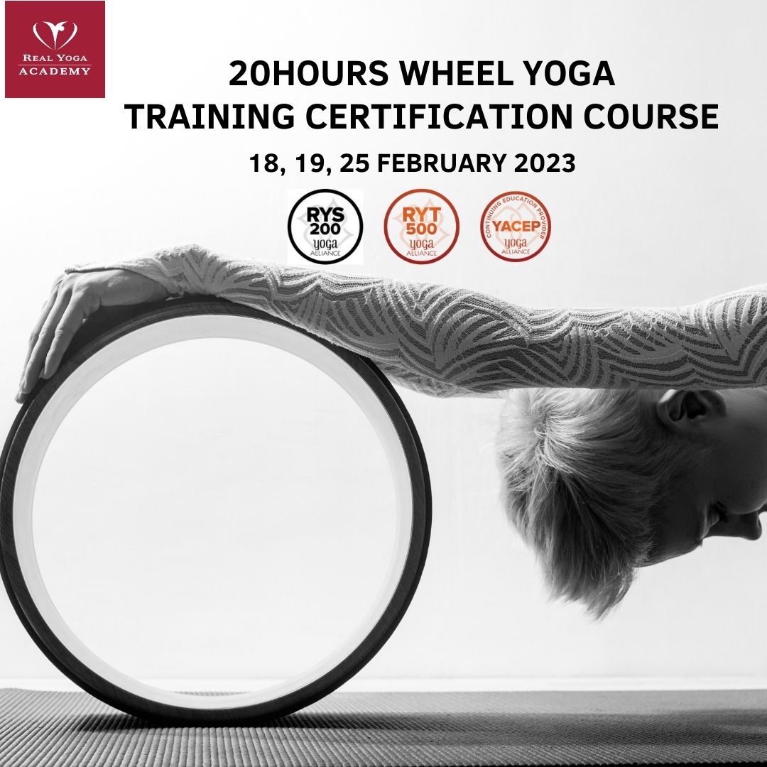 20 Hours Wheel Yoga Training Certification Course - Real Yoga